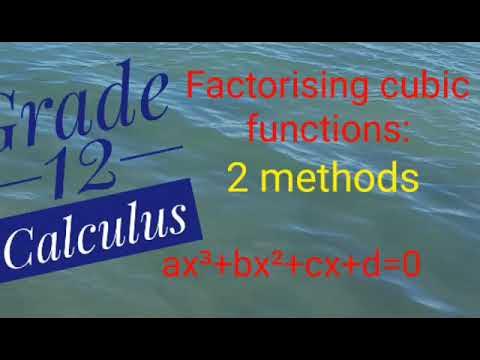 Grade 12 Calculus: Factorising cubic functions - YouTube
