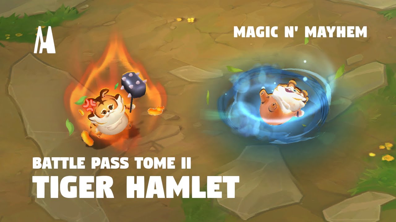 TIGER HAMLET - BATTLE PASS MAGIC N' MAYHEM: TOME 2 | TFT SET 12 - YouTube