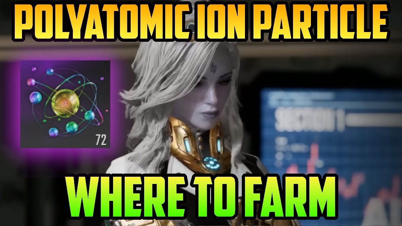 Polyatomic Ion Particle, where best to farm | The First Descendant ...