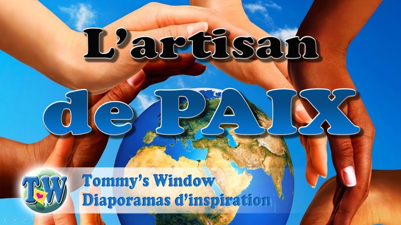 Artisan de paix - Tommy's Window Français - YouTube