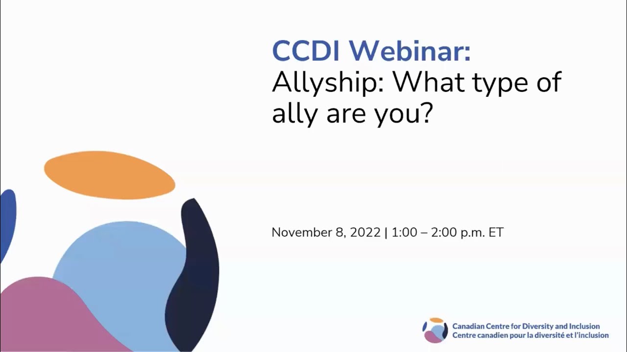CCDI Webinar: Allyship: What type of ally are you? - YouTube