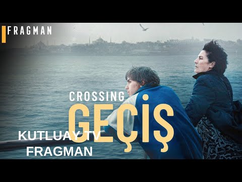 Geçiş - Crossing - Türkçe Alt Yazı Fragman - 31 Mayıs 2024'de Sinemalarda