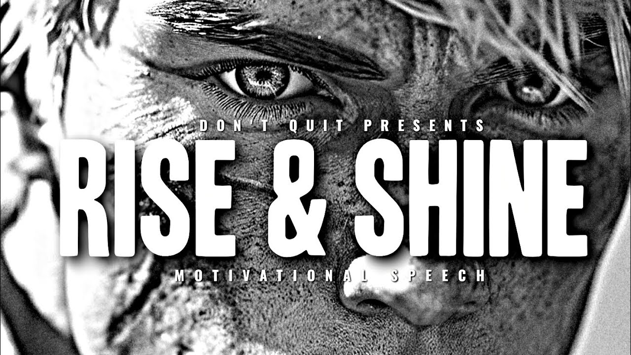 RISE AND SHINE - 1 HOUR Motivational Speech Video | Gym Workout ...