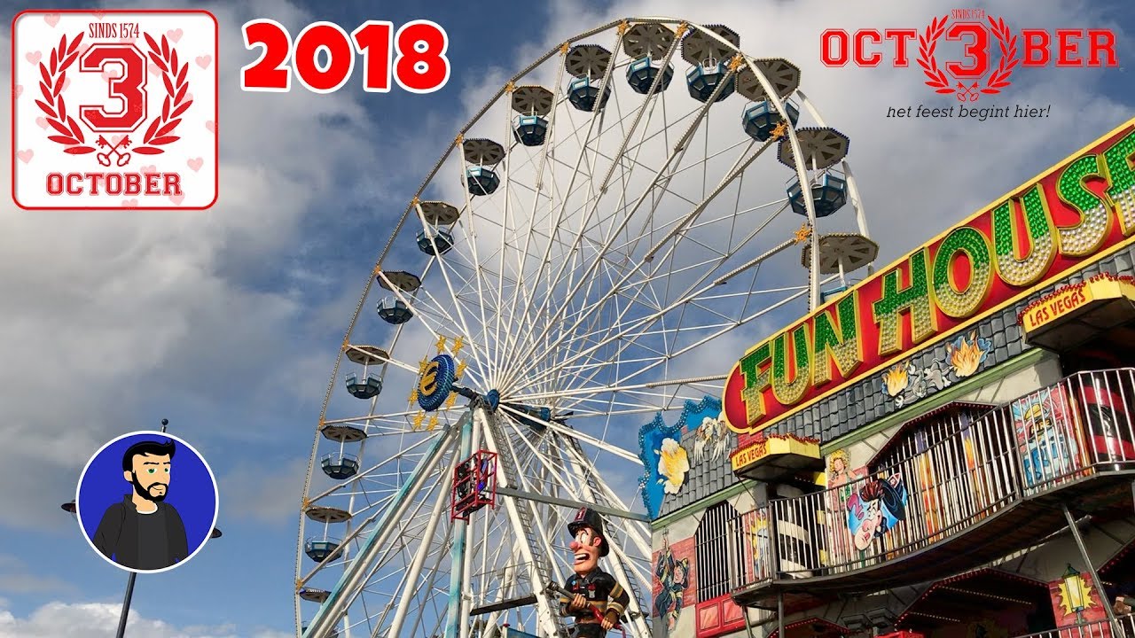 3 Oktober kermis 2018 in LEIDEN! Leidens ontzet. - YouTube