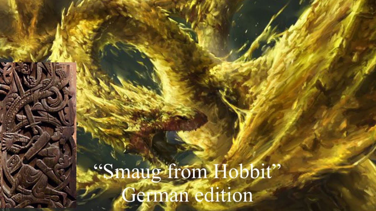 Hobbit - Smaug Moana shiny “German edition” (The mythology’s Fafnir’s ...