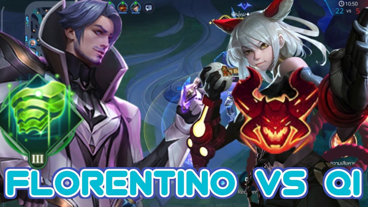 ROV (FLORENTINO VS QI)🇹🇭🥰😛 - YouTube