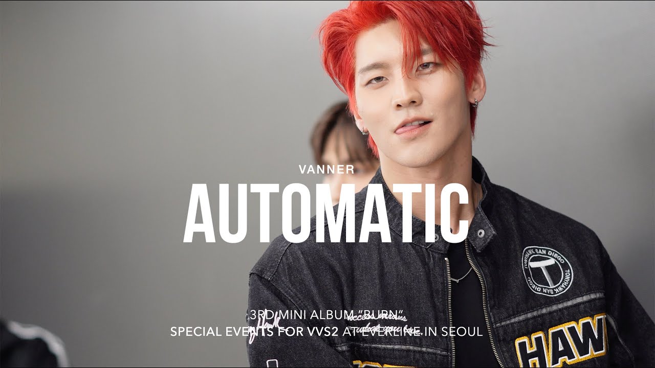 241001 Automatic VANNER special event Everline in Seoul - YouTube