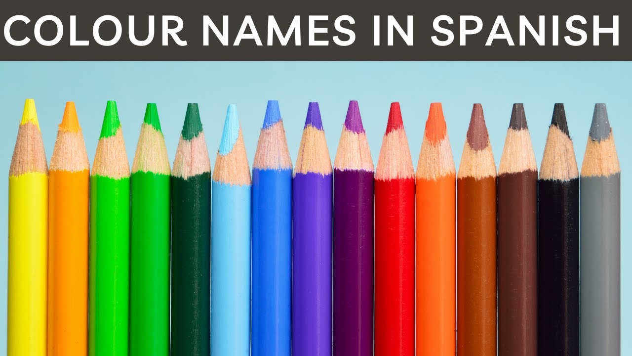 Colours In Spanish | Learn Spanish Colours - YouTube
