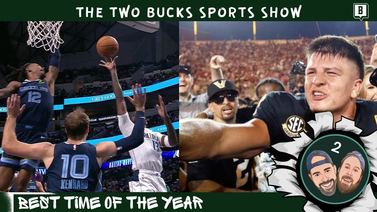 The Two Bucks Sports Show - Best Time of the Year - YouTube
