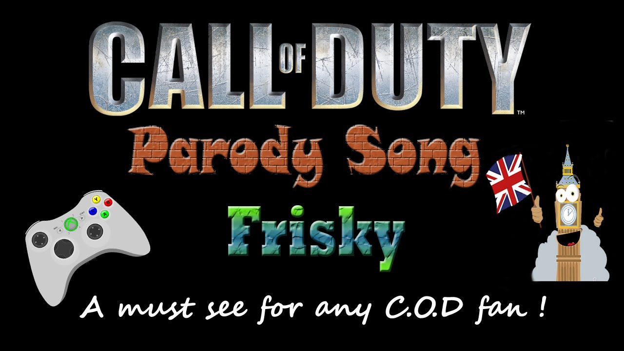 Addicted Call Of Duty Parody Song (Frisky by Tinie Tempah) - YouTube