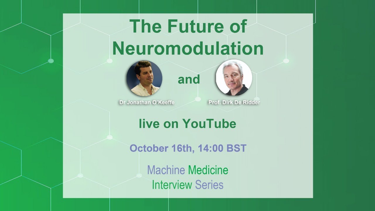 The Future of Neuromodulation-Machine Medicine Interview Series - YouTube