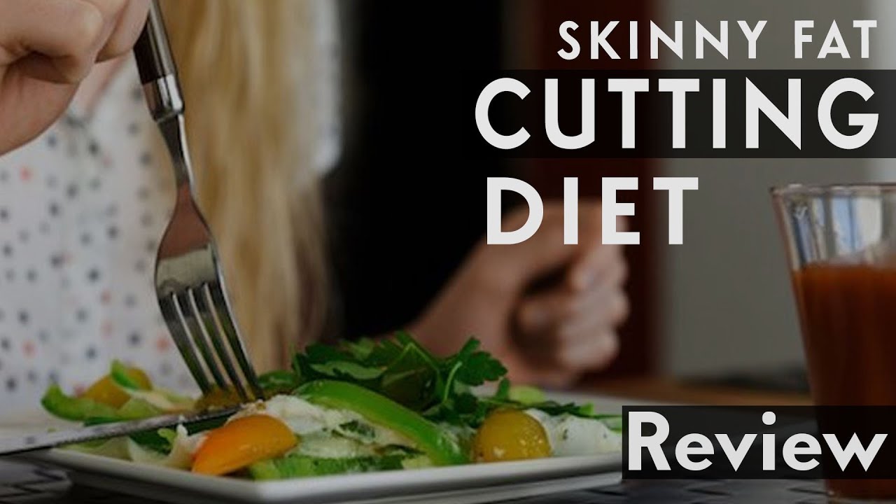Skinny Fat Cutting Diet | How To Lose Skinny Fat Belly | Skinny Fat ...