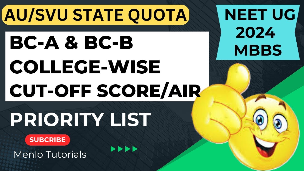 NEET UG 2024 | AU & SVU | BC-A & BC-B CATEGORY | COLLEGE-WISE CUT OFF ...
