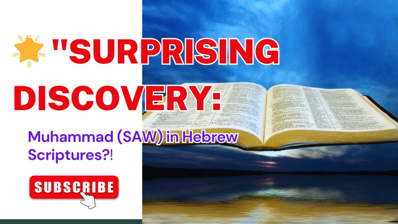 Unlocking The Mystery: Muhammad's (saw) Name Found In The Hebrew Bible ...