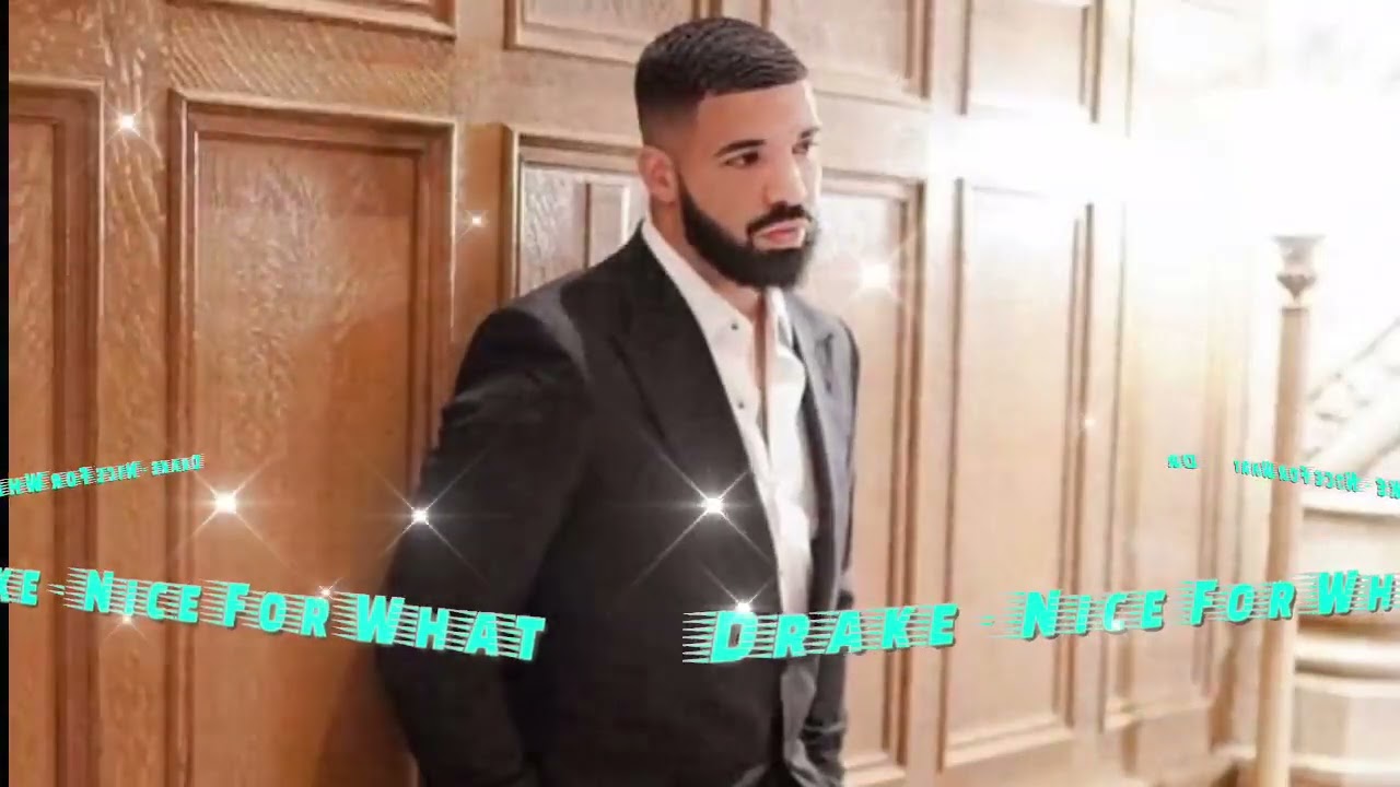 Drake - Nice For What | Rappers Vibe | Drake Songs | Drake Fan Club ...
