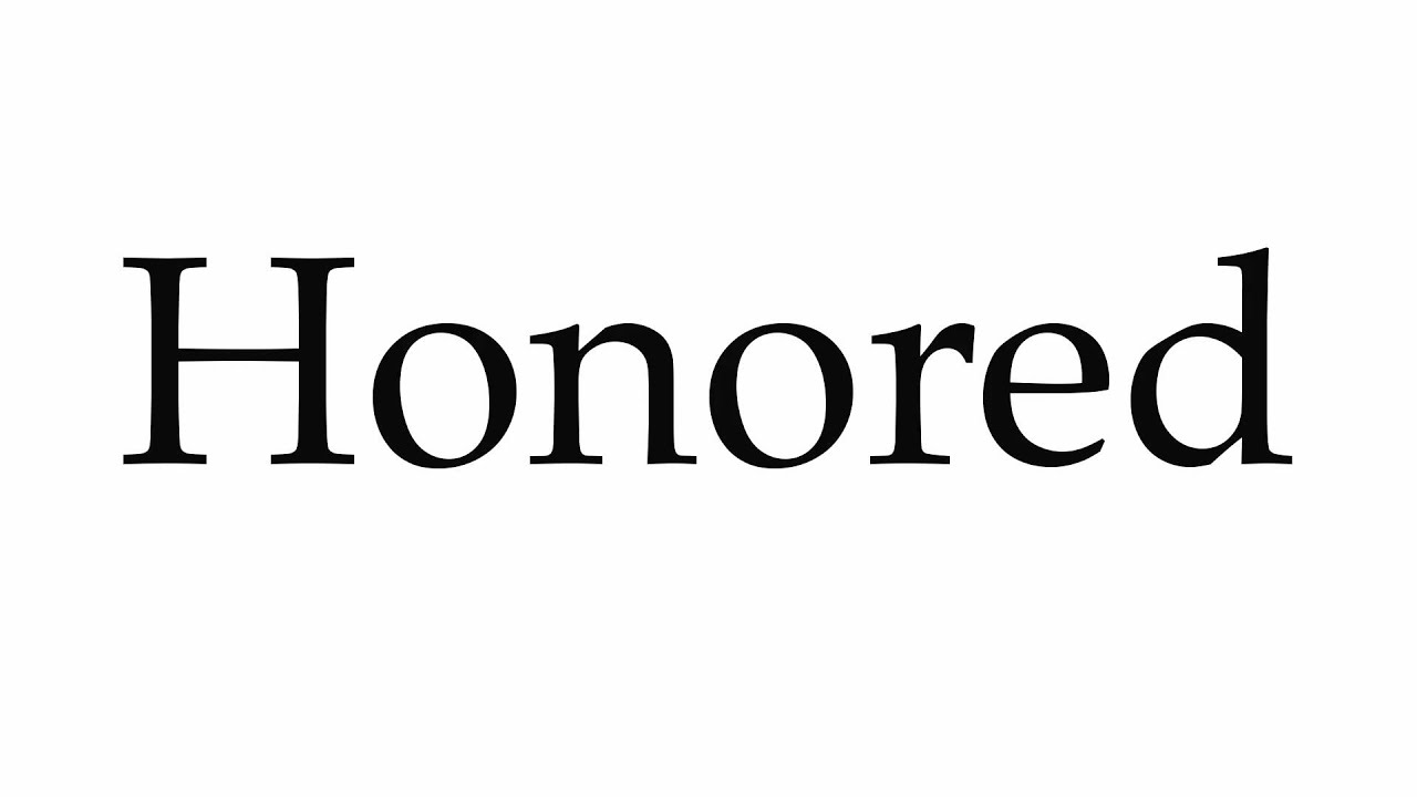 How To Pronounce Honored YouTube how-to-pronounce-honored-youtube
