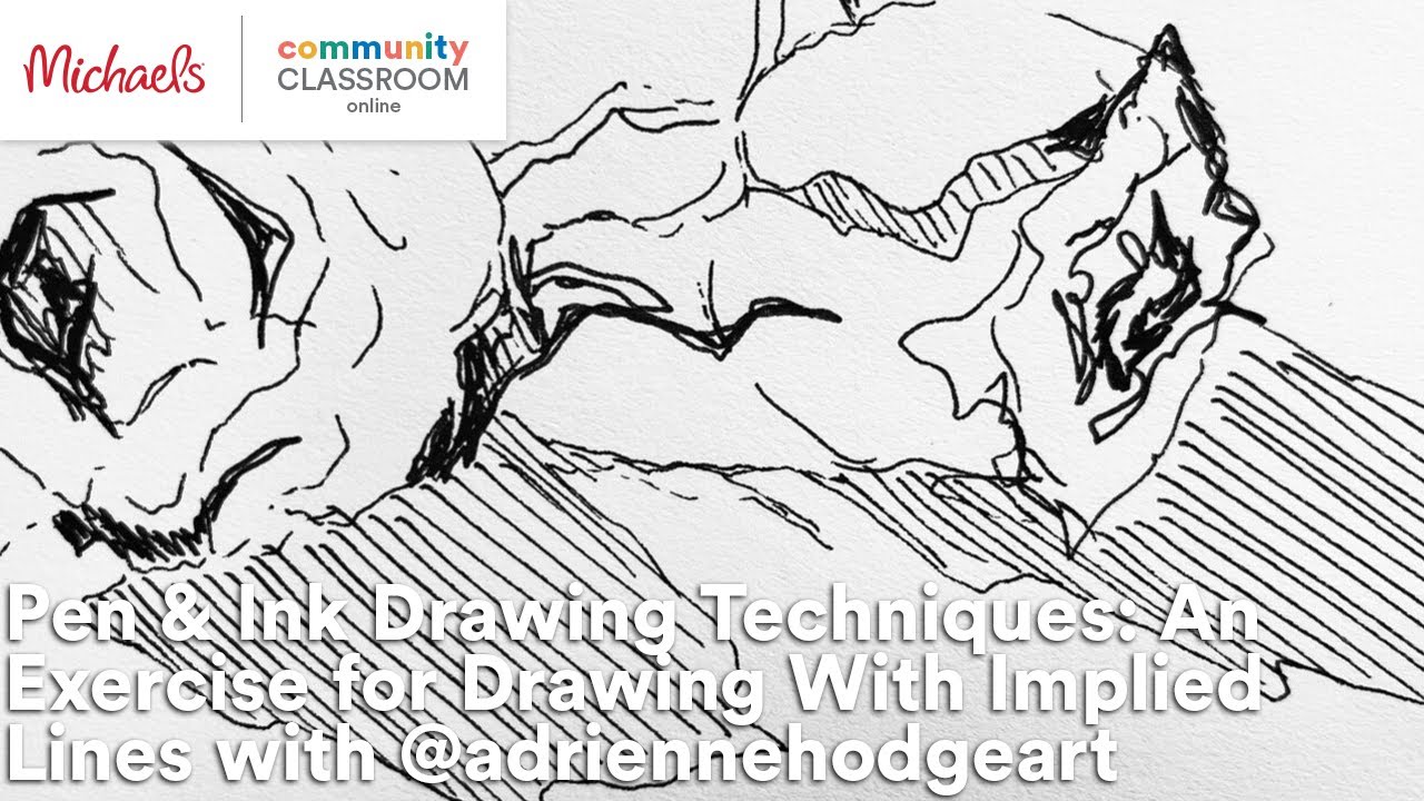 Online Class: Pen & Ink Drawing Techniques: Drawing With Implied Lines ...