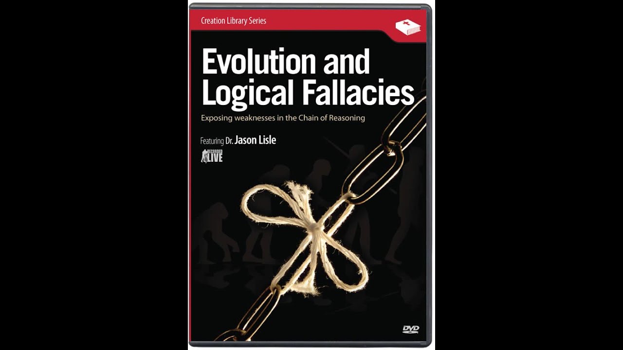 Evolution and Logical Fallacies - Dr. Jason Lisle - YouTube