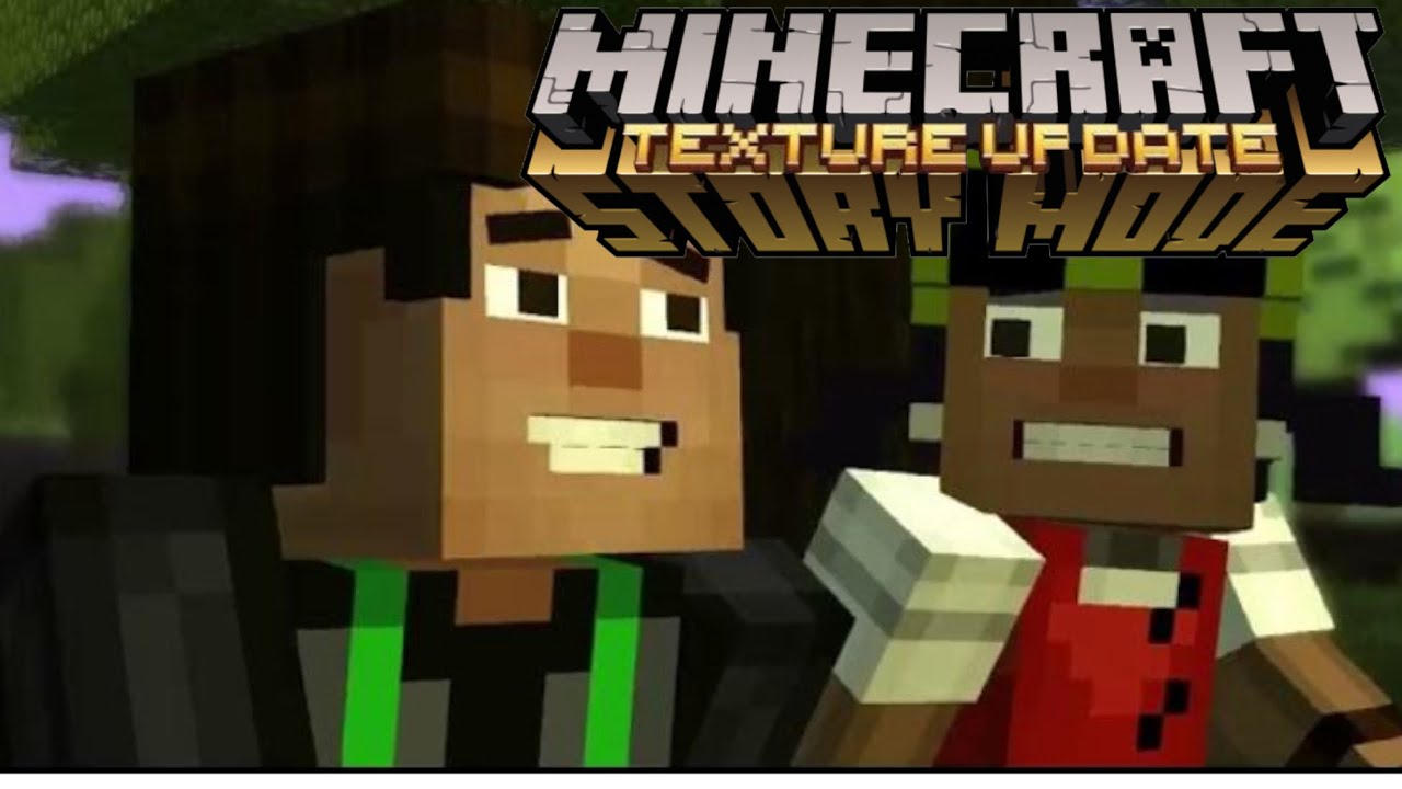 Minecraft:Story Mode (Texture Update) EP.1 Part 1 - YouTube