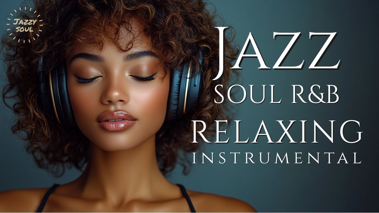 Smooth Jazz & Soul | Relaxing Saxophone Chill Instrumental for Cafe - YouTube Music