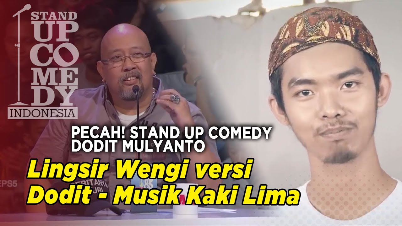 STAND UP COMEDY - PECAH! Dodit Mulyanto: Lingsir Wengi versi Dodit ...