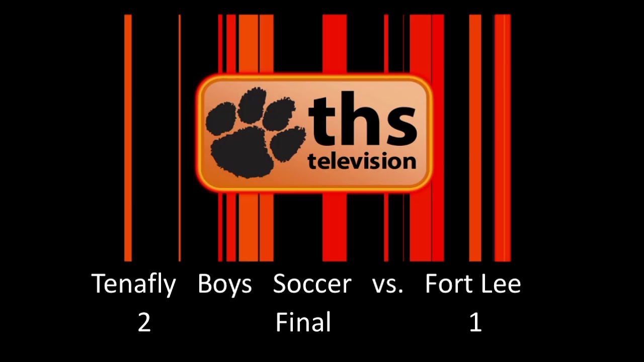 11/03/20 Tenafly Boys Soccer vs. Fort Lee - YouTube