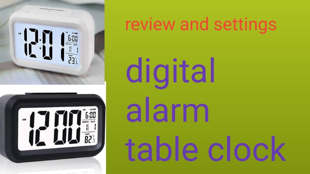 digital alarm table clock review and settings - YouTube