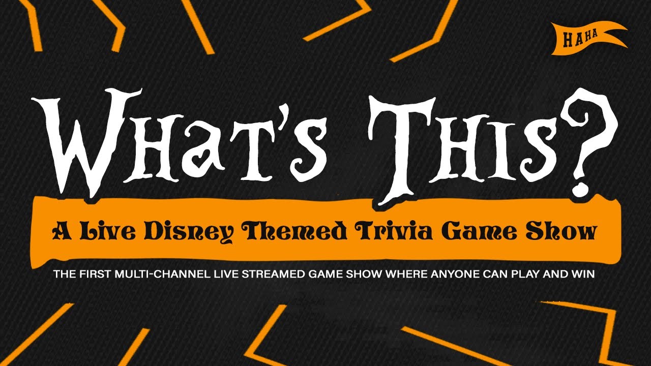 Play & Win! Live Disney Themed Trivia Game Show (Shows 2 & 3) - What's ...