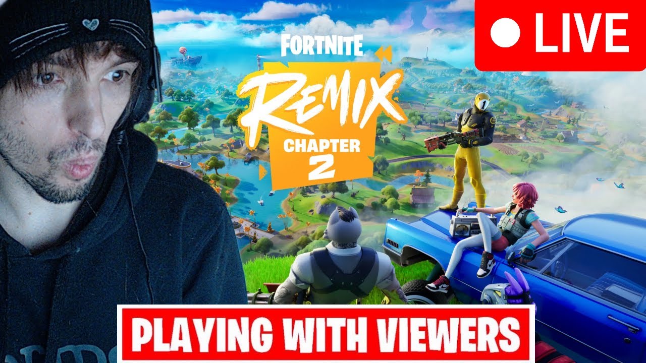 🔴Fortnite Live Remix Chapter 2 Playing Zero Build Squads & Customs with ...