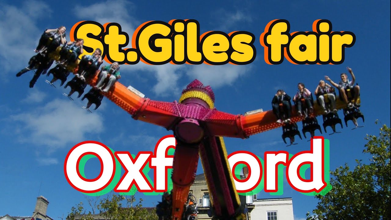 St. Giles Fair Oxford 2024 | All rides and attractions |A Vibrant ...