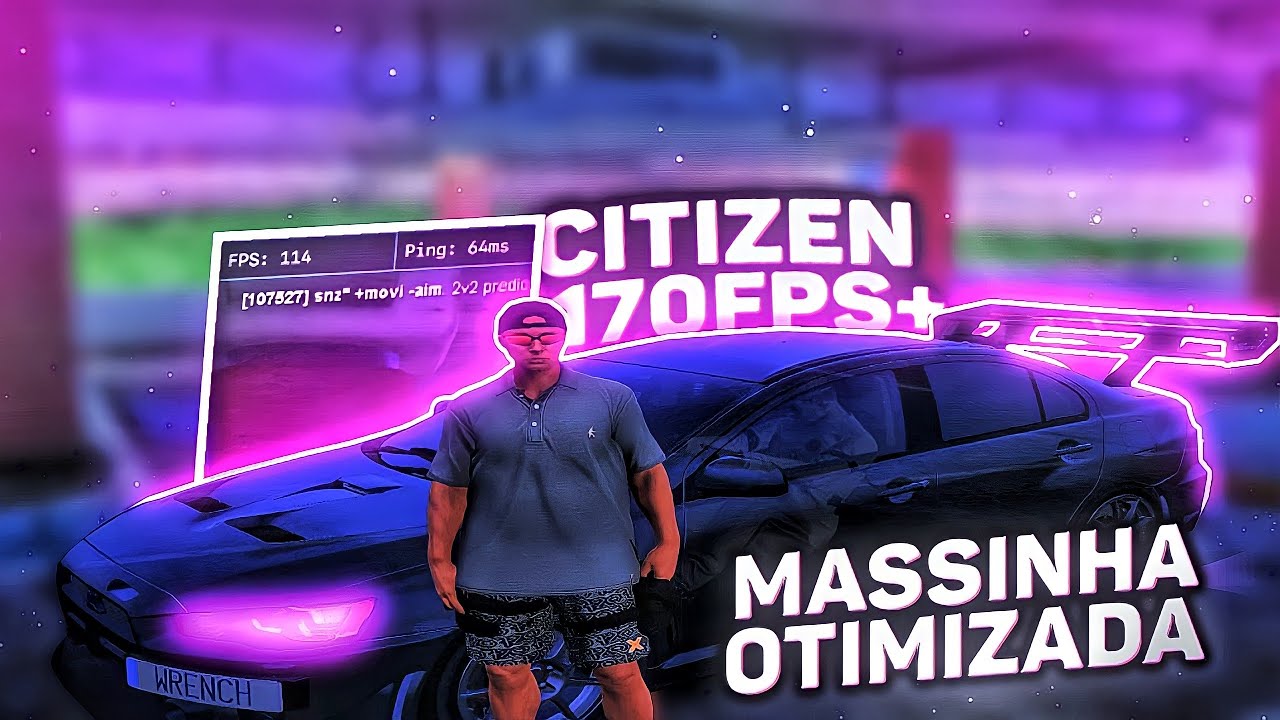 MELHOR CITIZEN + MASSINHA PARA FIVEM PC FRACO +170FPS | TUTORIAL ...