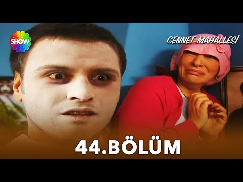 Cennet Mahallesi | 44. Bölüm