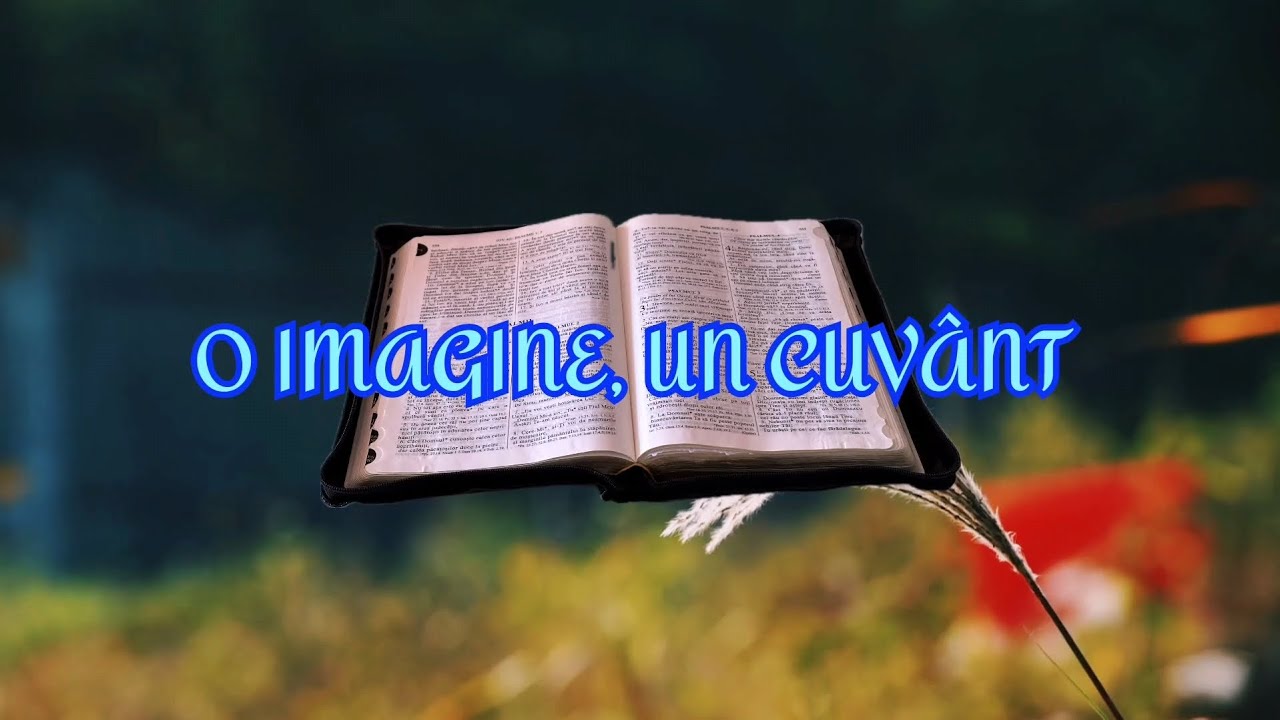 O IMAGINE, UN CUVÂNT - 17 11 2023 - YouTube