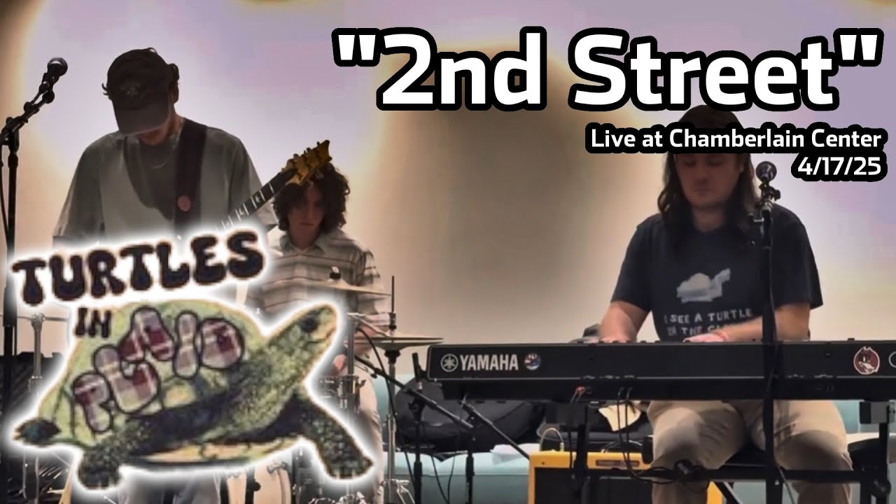Turtles In Plaid - 2nd Street (Live at Chamberlain Student Center, 4/17 ...