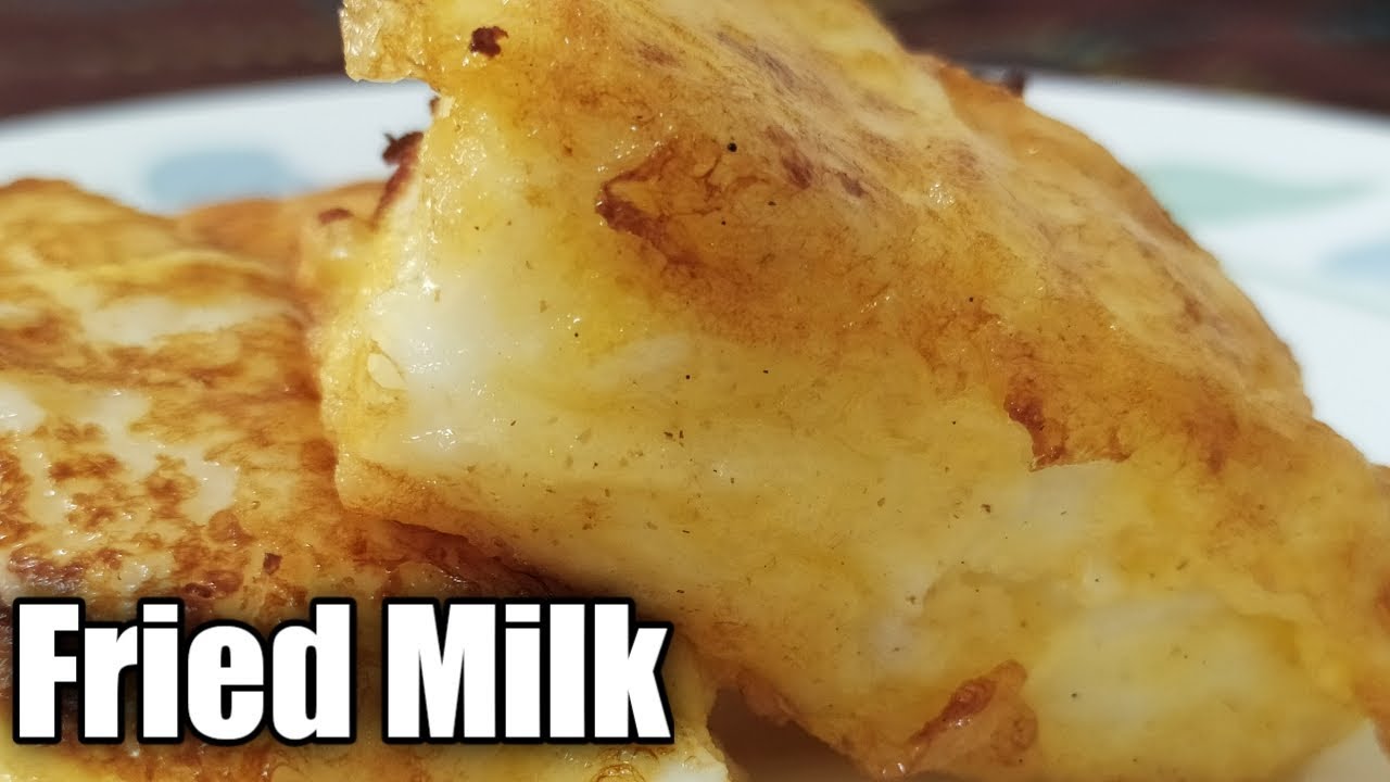 Fried Milk In Two Ways | Milk Fries Spanish Desserts | Tasty Kitchen ...