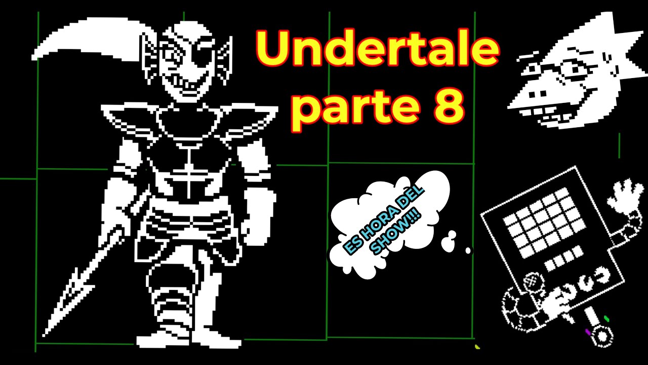 La última pelea con undyne y un robot asesino!! Undertale parte 8 - YouTube