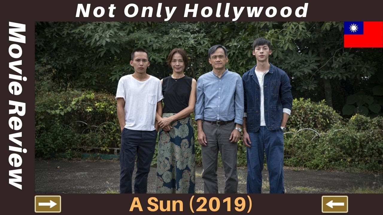 A Sun (2019) | Movie Review | Taiwan | A fantastic Taiwanese movie ...