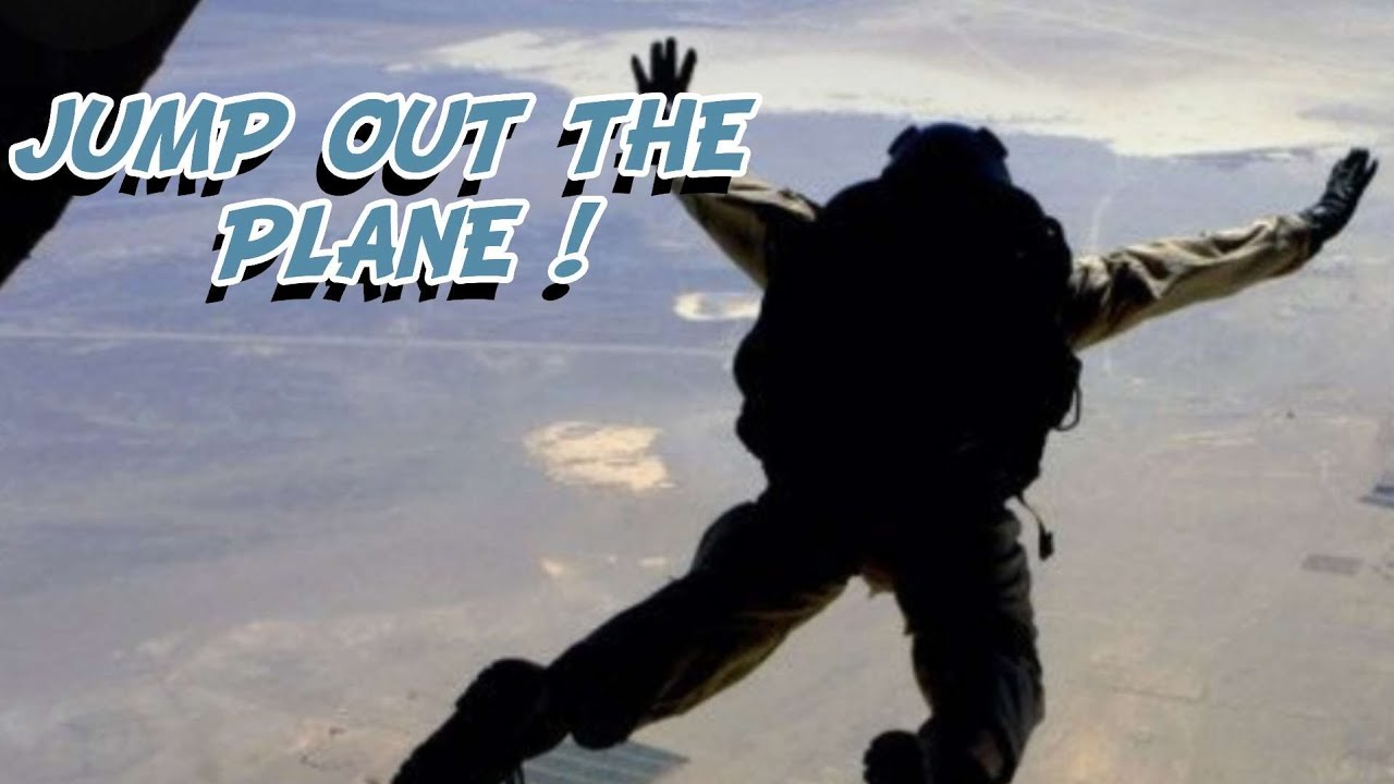 JUMP OUT THE PLANE 🛩 - YouTube