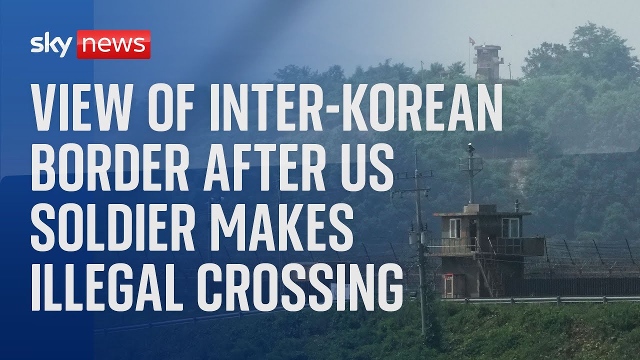 View of North side of the inter-Korean border after US soldier makes ...