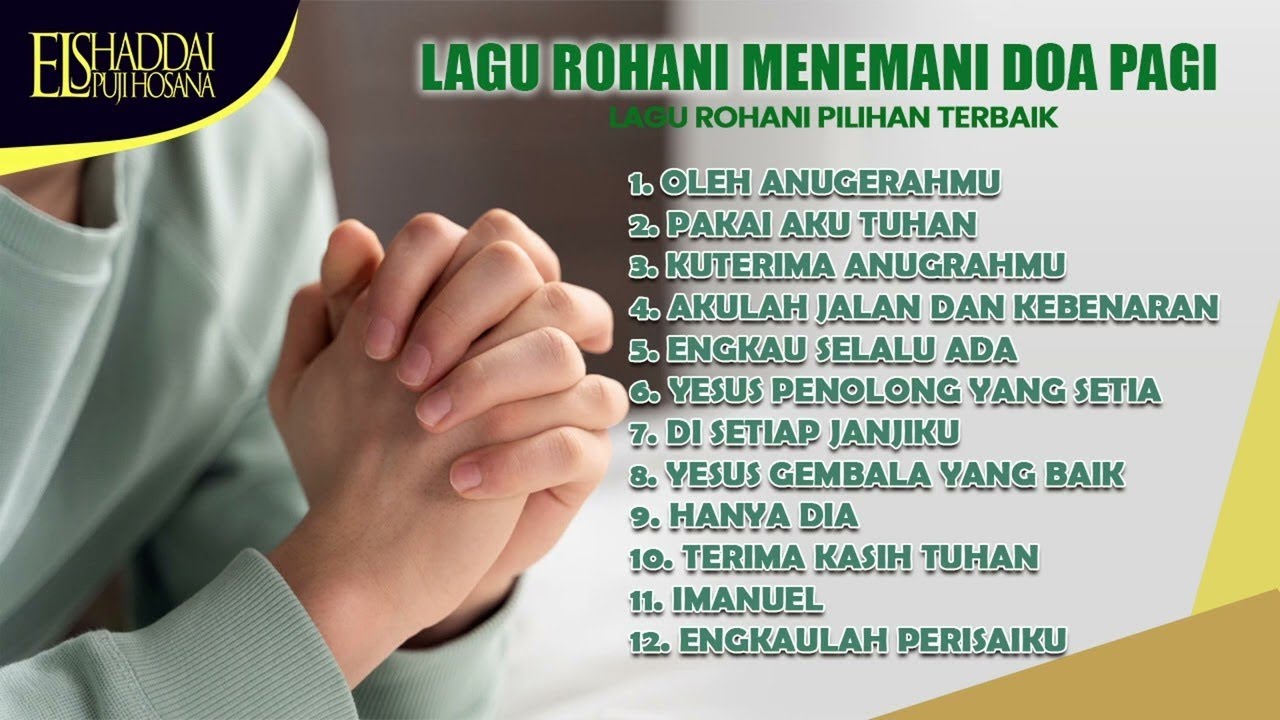 LAGU ROHANI MENEMANI DOA PAGI - Gretha Sihombing, Ilham Baso, Hosana ...