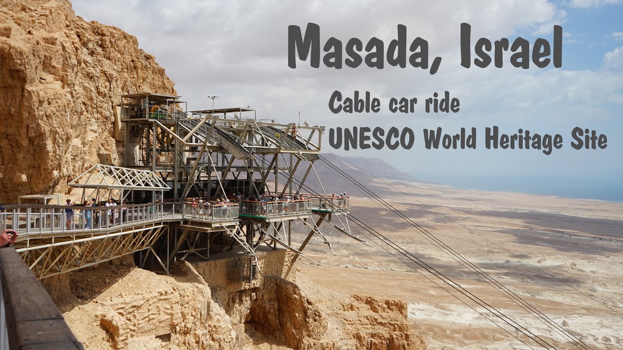 Masada, Israel – Cable car ride, UNESCO World Heritage Site (HD) ɪʟ ...