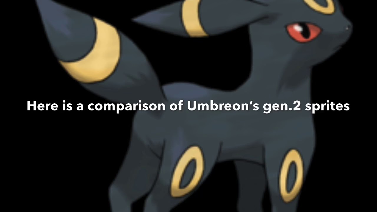 Umbreon gen.2 sprite comparison - YouTube