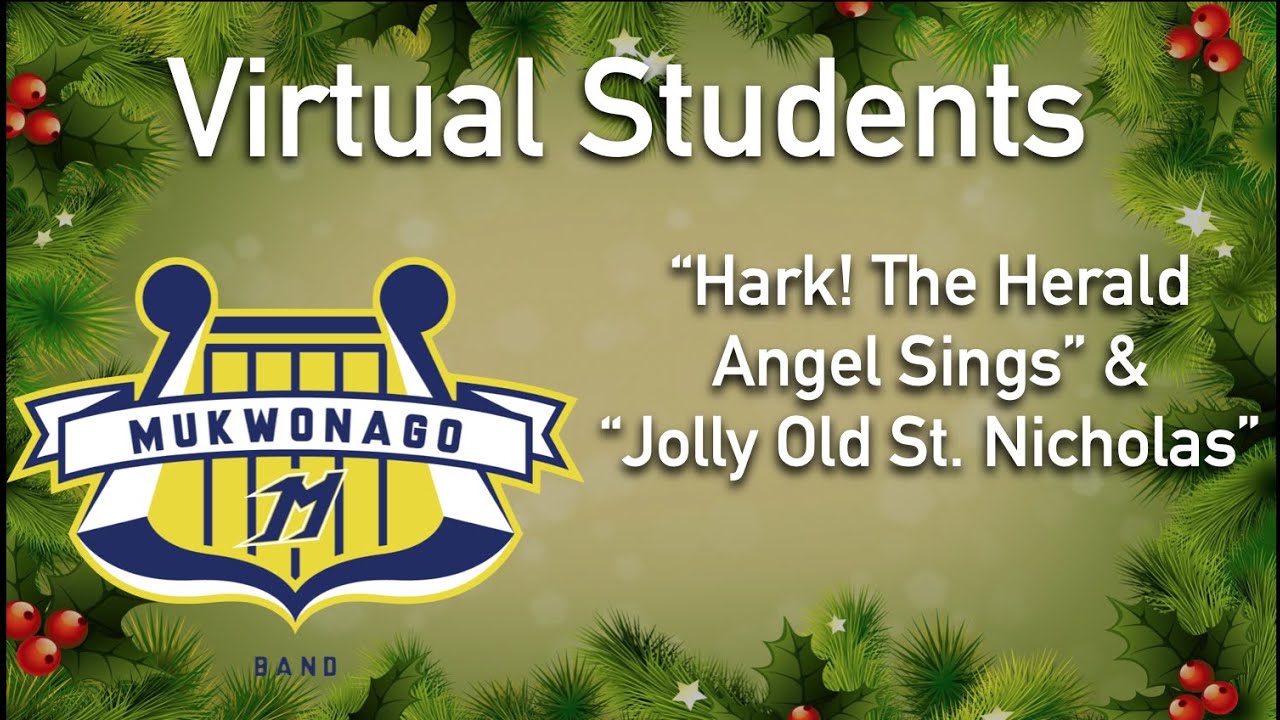 "Hark! The Herald Angel Sings" & "Jolly Old St. Nicholas" | MASD ...