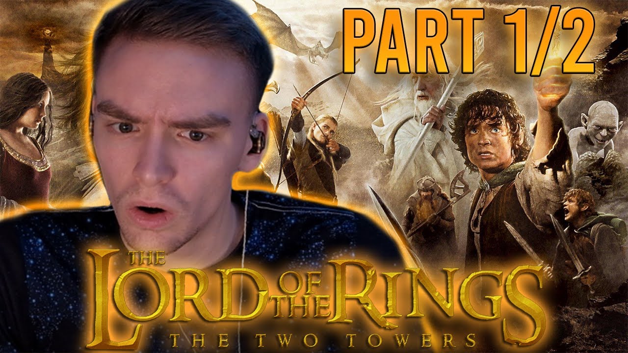 The Lord of the Rings: The Two Towers [EXTENDED EDITION] Movie Reaction ...