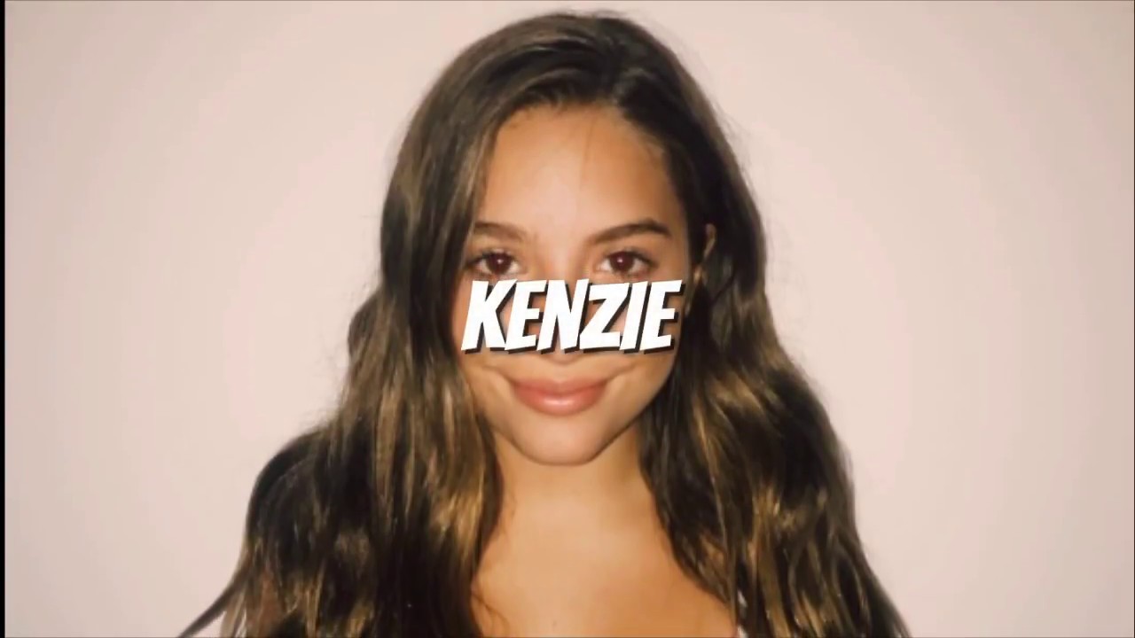 Kenzie ~edit~ - YouTube