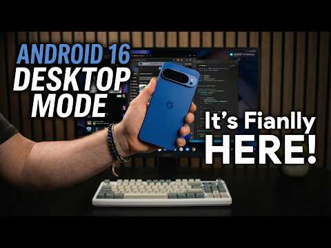 Google Finally Did It! Android 16 Desktop Mode Is Here