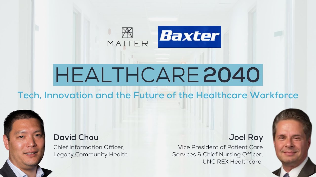 Healthcare 2040: Tech, Innovation and the Future of the Healthcare ...