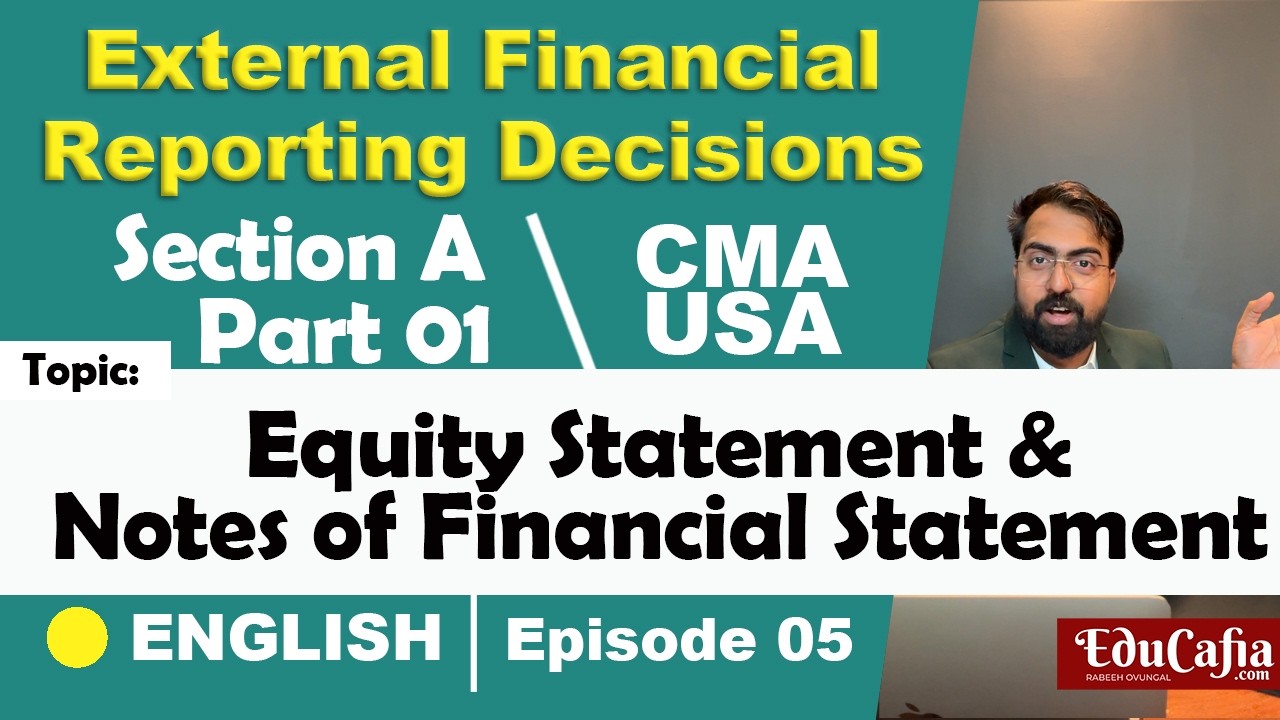 Equity Statement | External Financial Reporting Decisions | Section A ...
