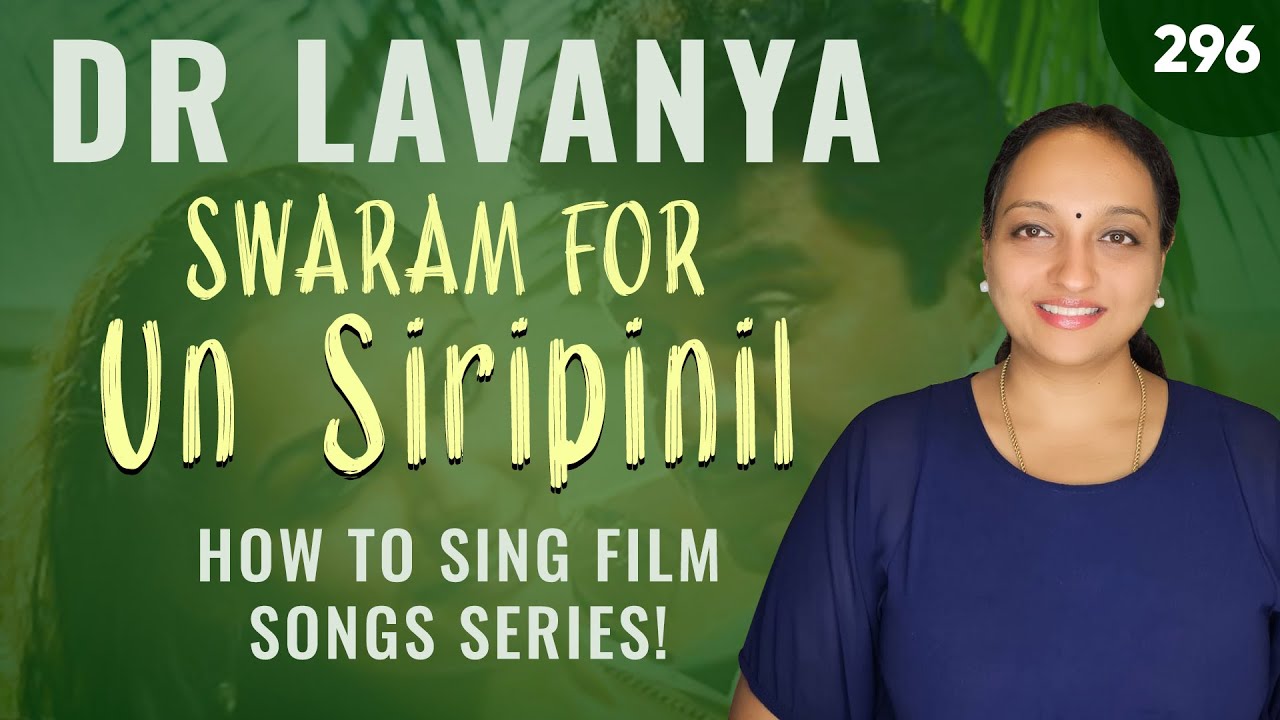 | Swaram for Un Siripinil | Dr Lavanya | Carnatic Notes | Notation ...