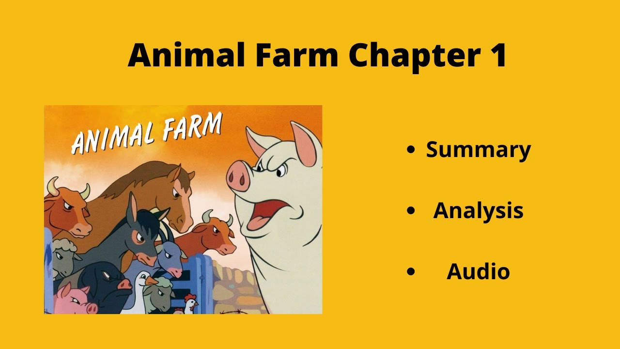 Animal farm chapter 1 summary | Analysis | Audio - YouTube